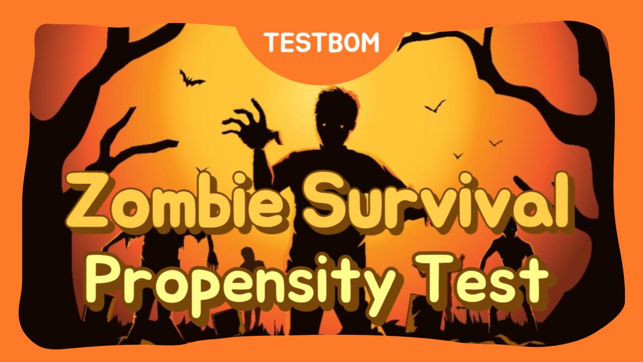 Zombie Survival Test - TESTBOM